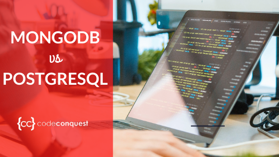 MongoDB vs Postgres in 2020 - Code Conquest MongoDB vs Postgres in 2020 - Code Conquest